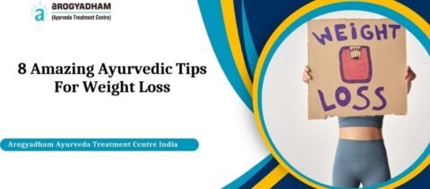 8 Proven Ayurvedic Weight Loss Tips For Natural Results